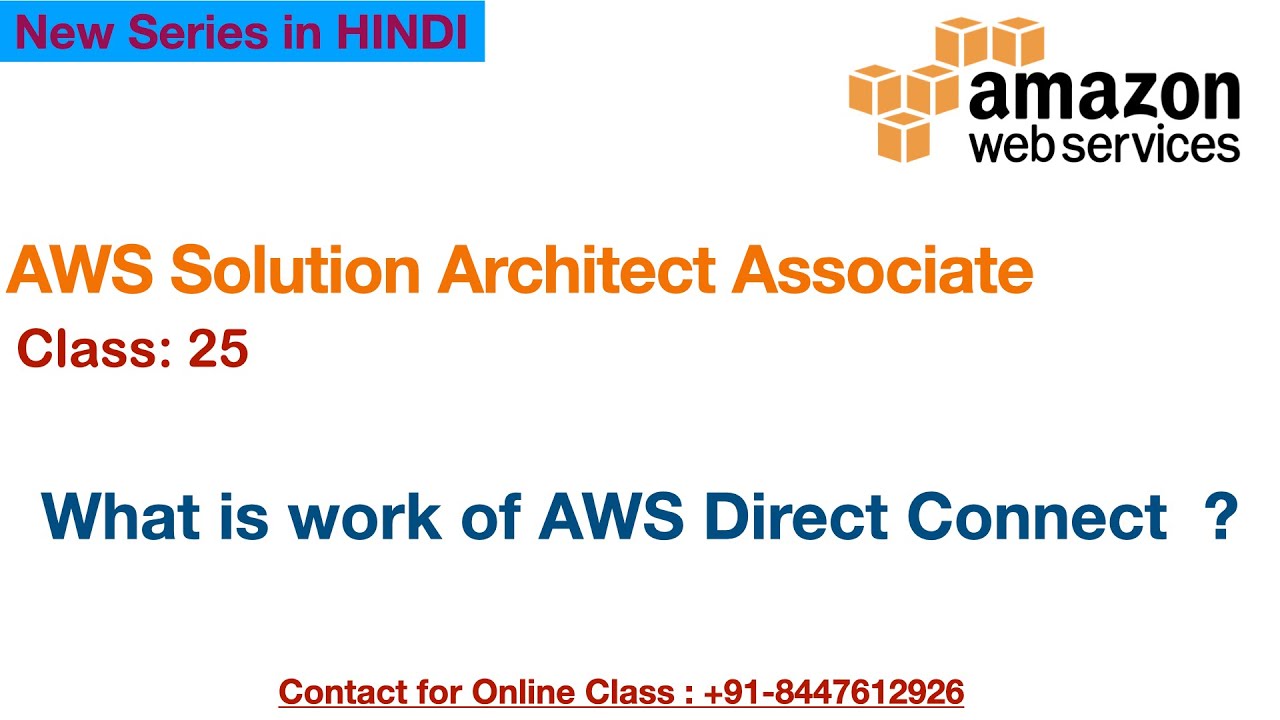 What is work of AWS Direct connect service | Configure AWS Direct ...