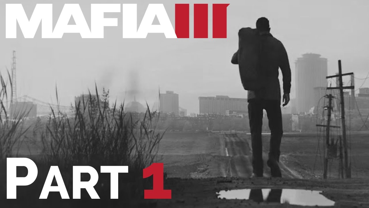 Mafia 3 - Part 1 - Still Can't Drive - YouTube