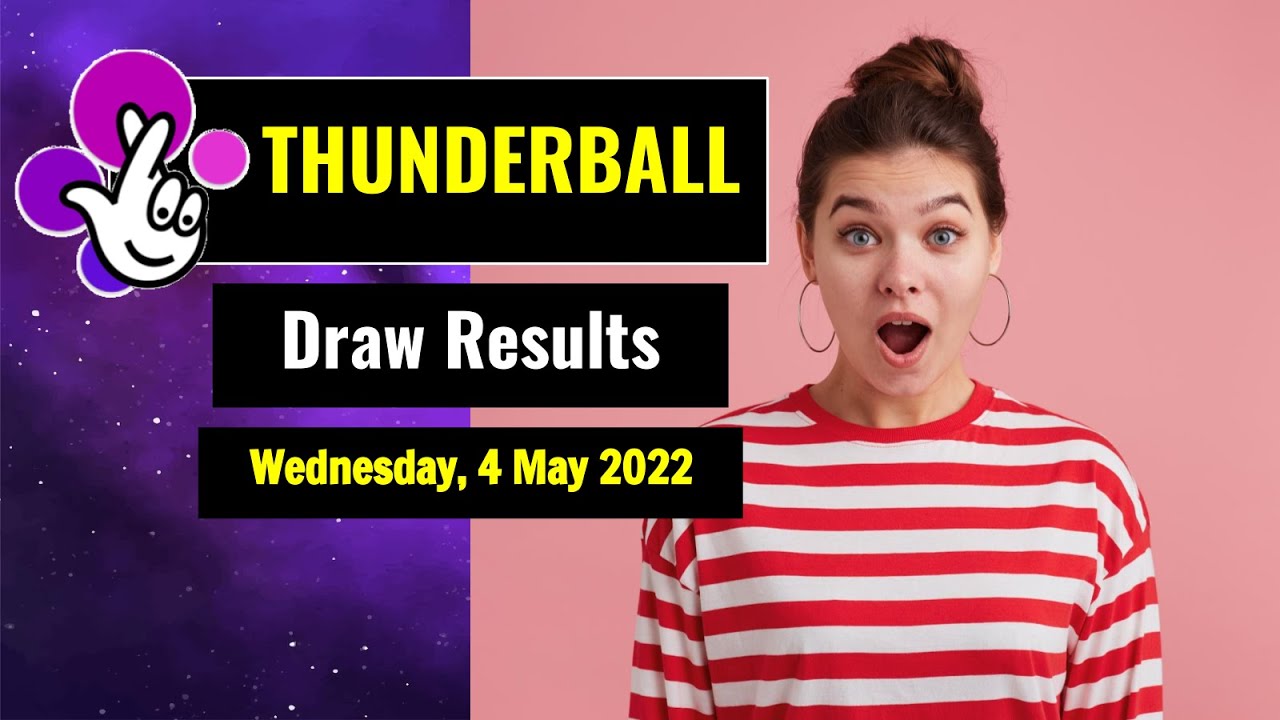 Thunderball draw results from Wednesday, 4 May 2022 - YouTube