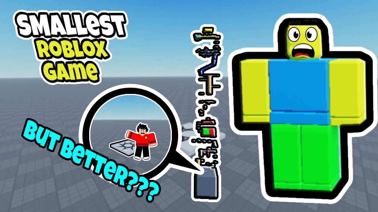REMAKING the SMALLEST Roblox Game But BETTER - YouTube