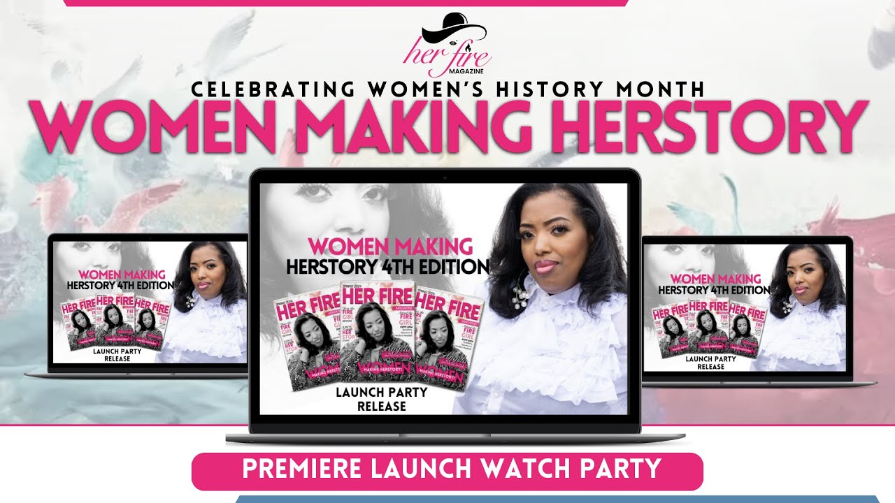 Her Fire Magazine Launch Day 5 Women Making HerStory w/ Angela Brand ...