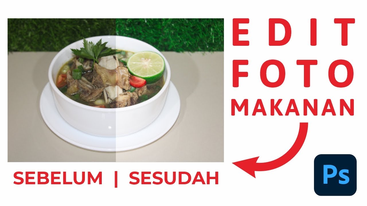 Edit Foto Makanan Agar Terlihat Menarik - YouTube
