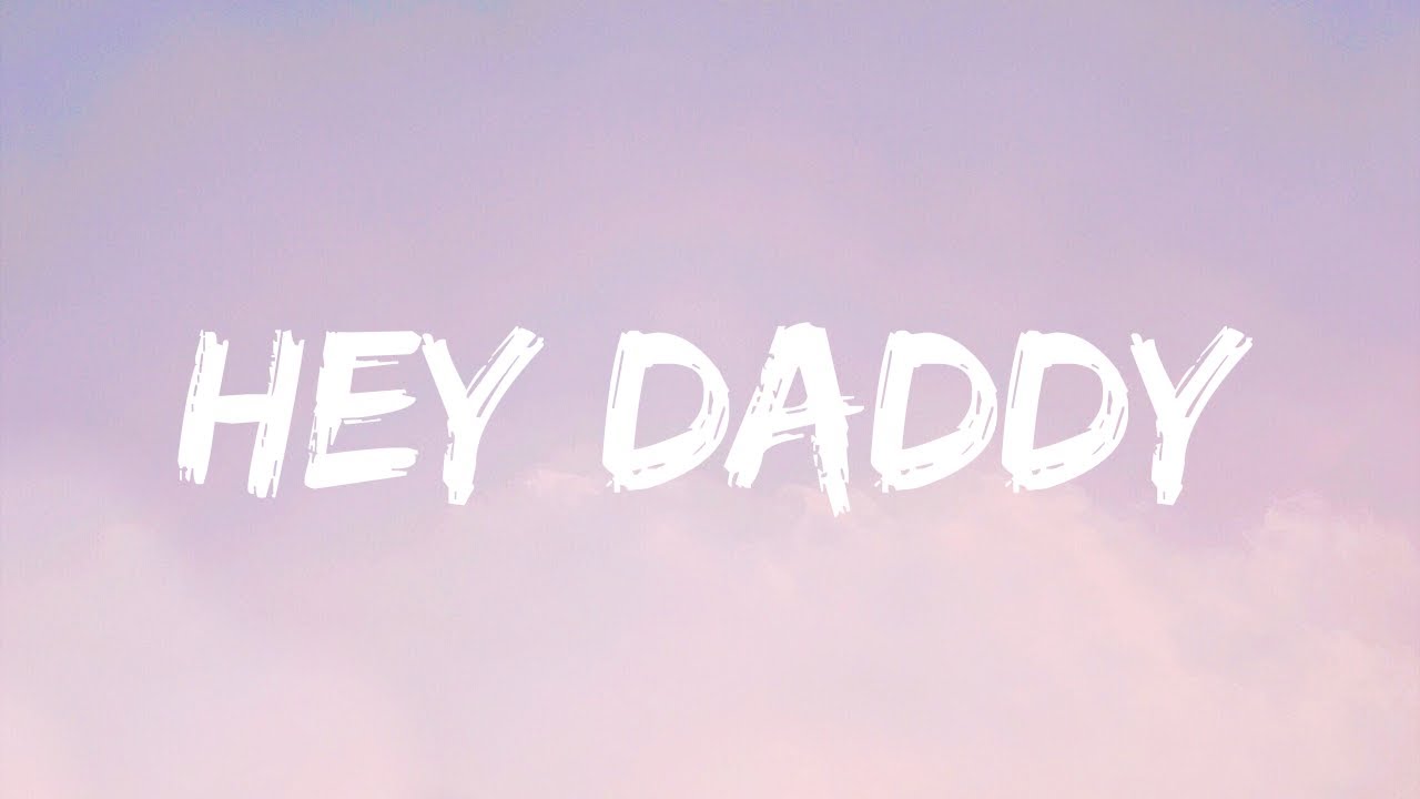 Usher - Hey Daddy (Lyrics) - YouTube