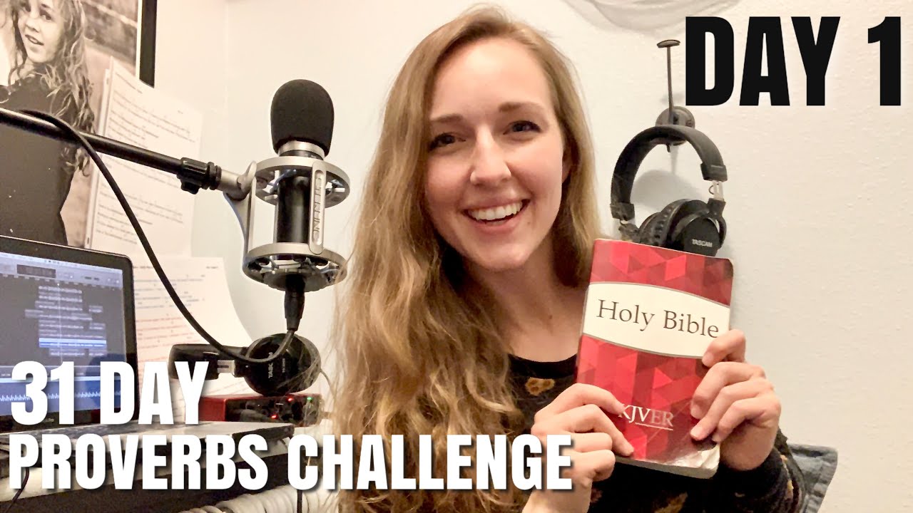 Day 1: Proverbs read to you by Camille Harris. 31 Day Proverbs Challenge! - YouTube