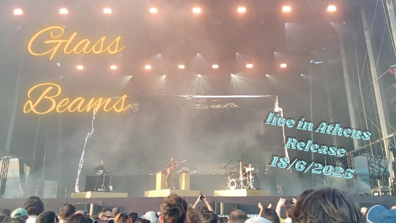 Glass Beams live in Greece 18/6/2025 (short clips compilation) - YouTube