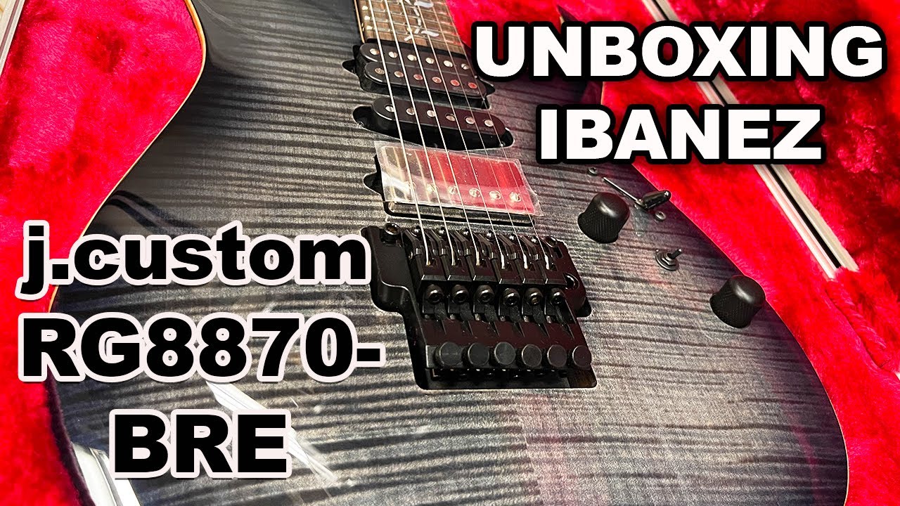 Unboxing Ibanez j.custom RG8870-BRE - YouTube