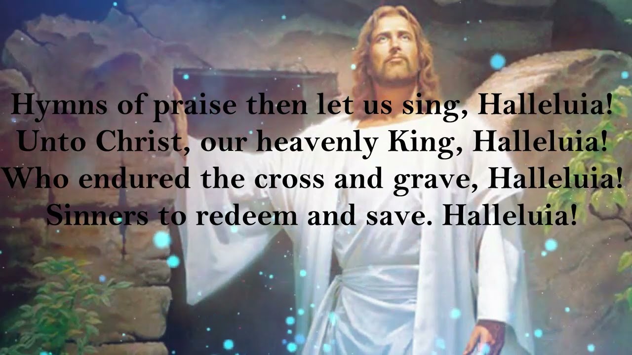 Jesus Christ is Risen Today - YouTube
