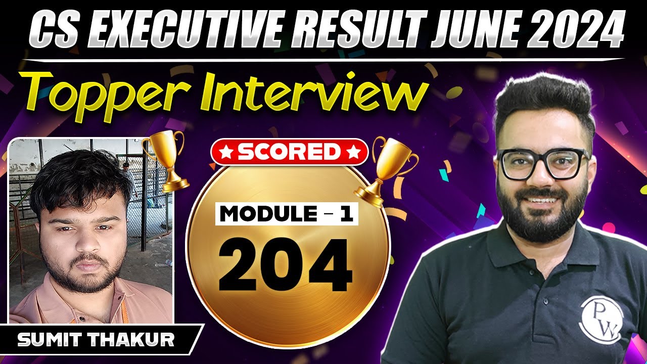 CS Exe Result June 2024 Topper Sumit Scored 204 (Group 1) - YouTube