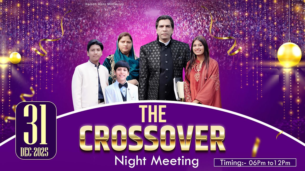 Get Ready For Crossover Night Meeting | Raman Hans Ministries | 31 ...