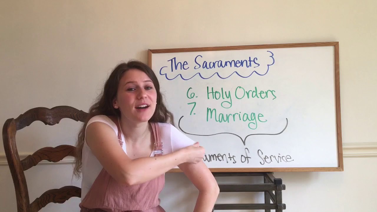 Lesson on the Sacraments: Holy Orders and Marriage - YouTube