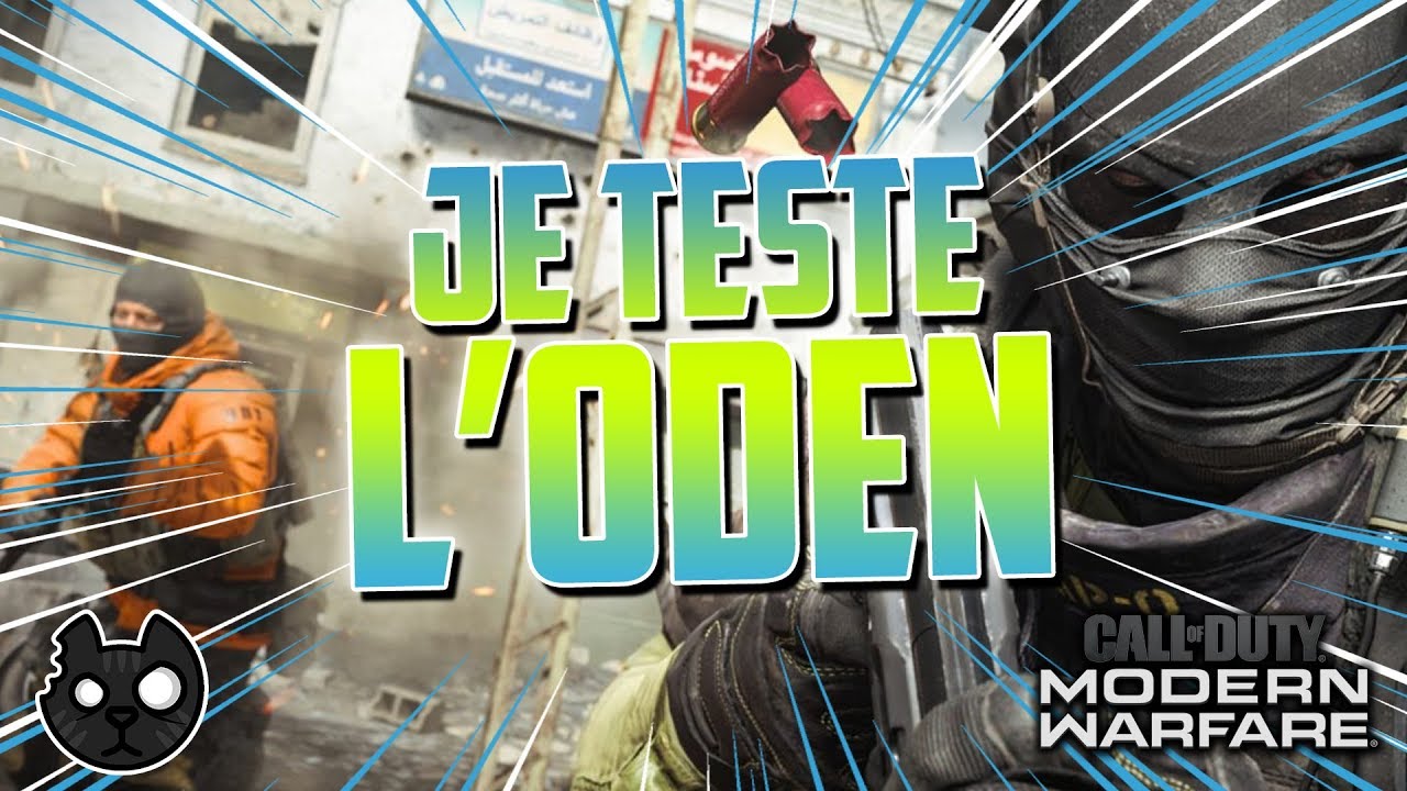 LE ODEN CETTE ARME DE OUF !!! - COD MODERN WARFARE - YouTube