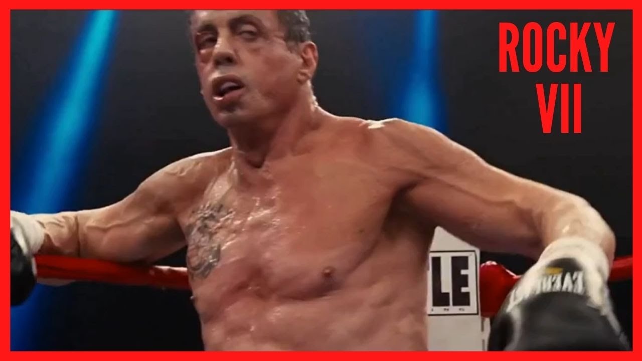 ROCKY VII-(TRAILER FAN MADE)-[2021]-Sylvester Stallone Rocky Returns ...