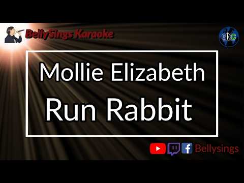 Mollie Elizabeth - Run Rabbit (Karaoke)