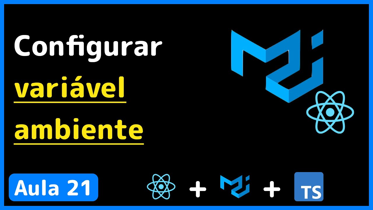 React Material Ui 5 E Typescript 21 Como Configurar Variáveis Ambiente No React Youtube 9752