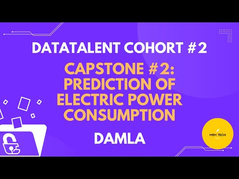 Capstone #2: Prediction of Electric Power Consumption | Damla