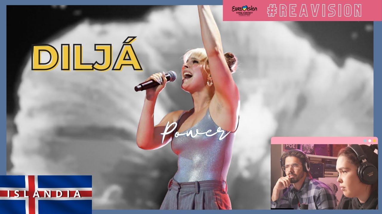 🇮🇸 | Diljá - Power | REACCIÓN ISLANDIA EUROVISIÓN #reavision - YouTube