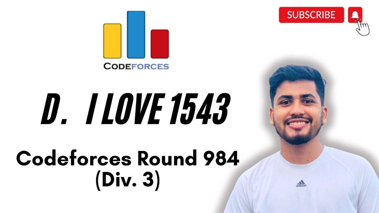 D. I Love 1543 | Codeforces Round 984 (Div. 3) | solution in Bangla - YouTube