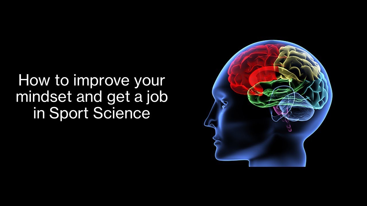 The importance of mindset in Sport Science - YouTube
