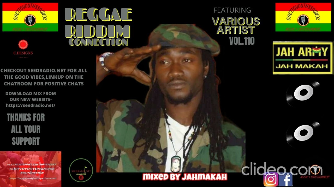 REGGAE RIDDIM CONNECTION VOL.110 FT LUCIANO,JAMELODY,MIKEY SPICE ...