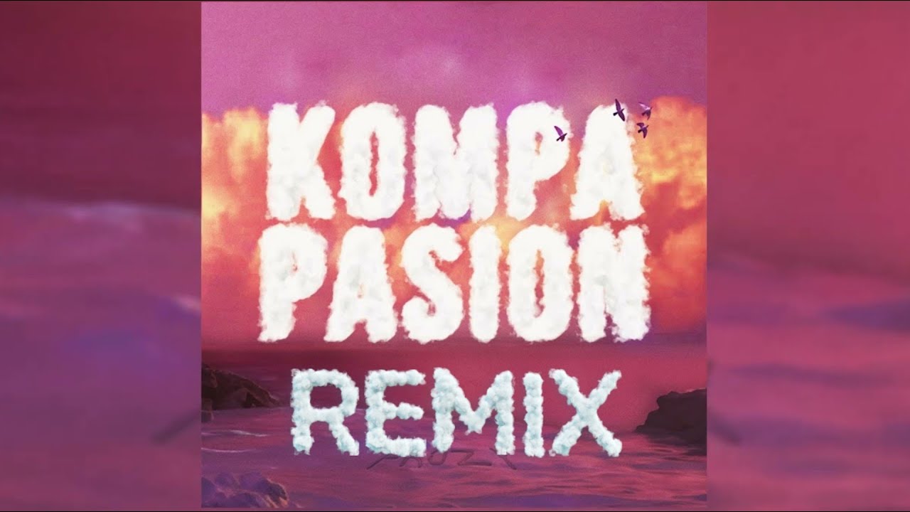 фрози Frozy Kompa Pasión Ryry Remix Youtube