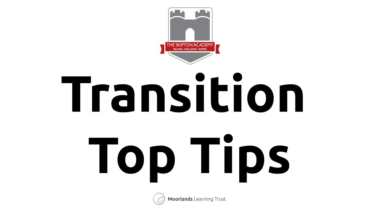 TRANSITION: Tips from Pupils #2 - YouTube