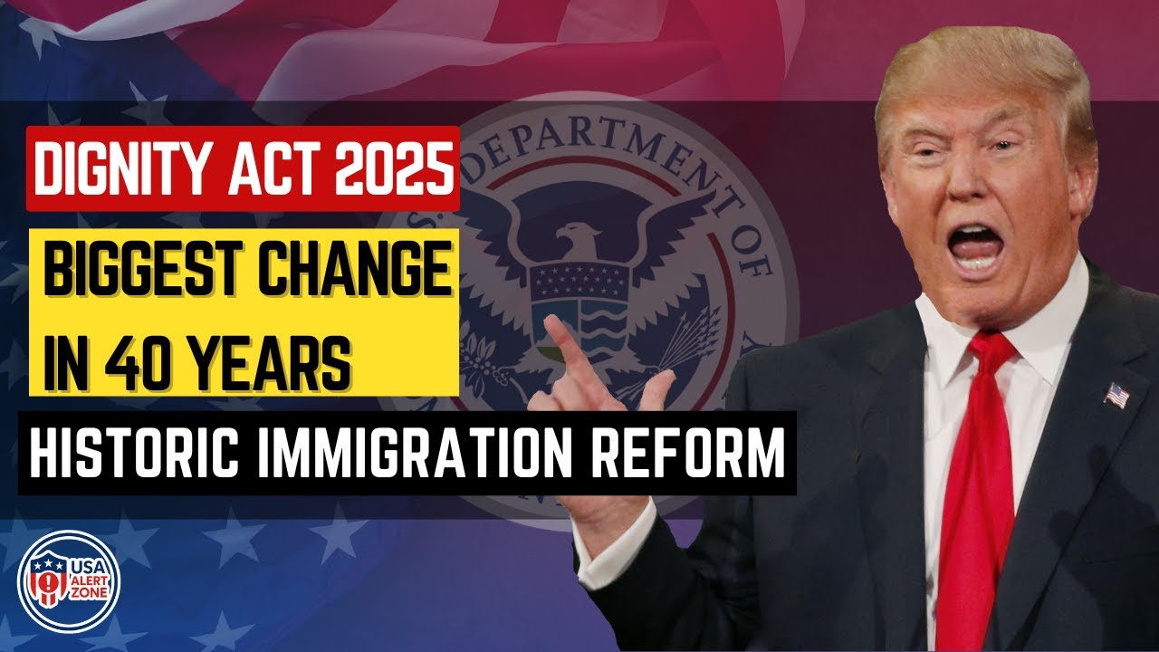 Dignity Act 2025: The Biggest Immigration Reform in Decades! - YouTube