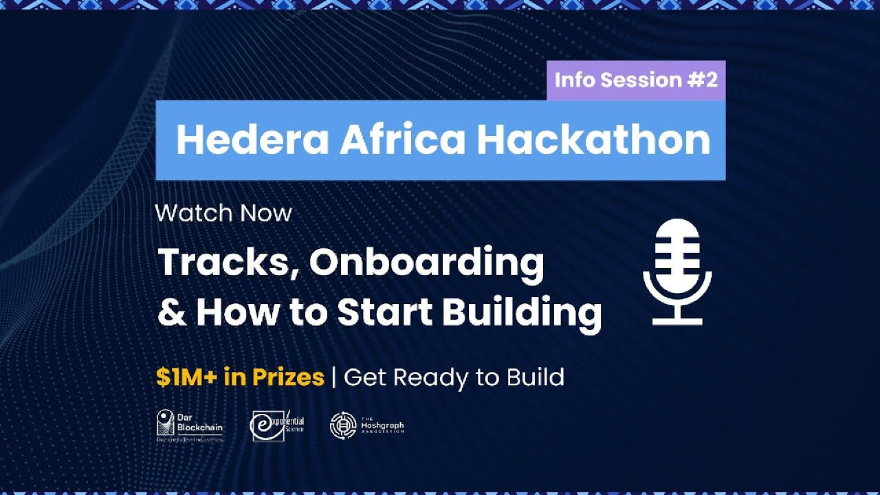Hedera Africa Hackathon | AMA X The Hashgraph Association (Info Session #2) - YouTube