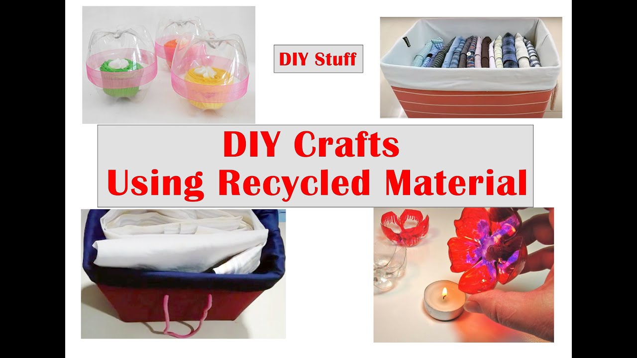 DIY Crafts Using Recycled Material - YouTube