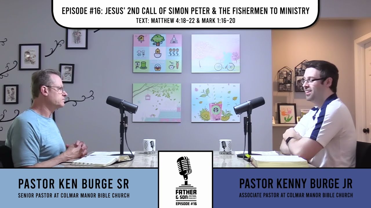 E16 | Jesus' 2nd Call of Simon Peter & the Fishermen to Ministry ...