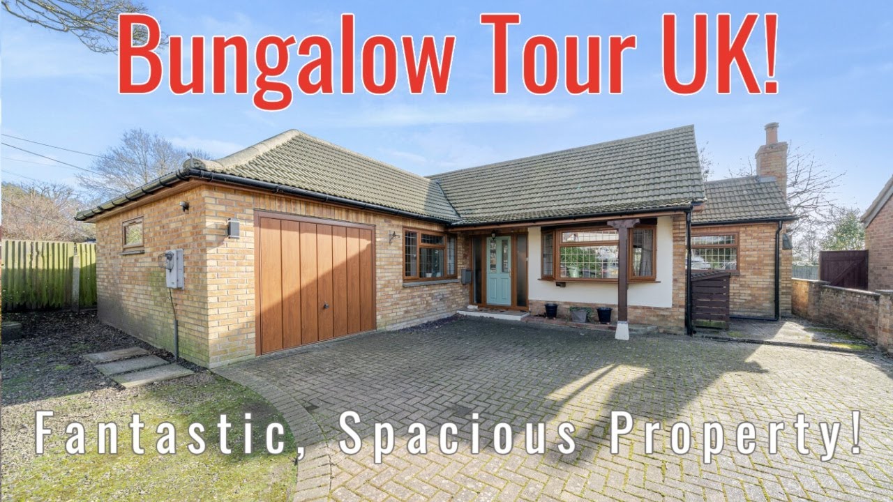 BUNGALOW TOUR UK Fantastic Property! For Sale £350,000 Thompson ...