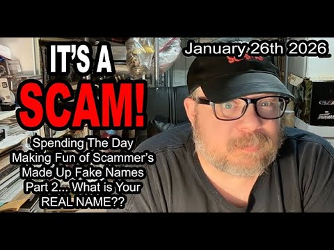 IT'S A SCAM! Spending The Day Making Fun of Scammer's Fake Names Part 2 ...