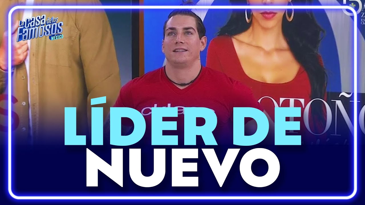 Agustín es el LÍDER de La Casa de los Famosos México por SEGUNDA SEMANA ...