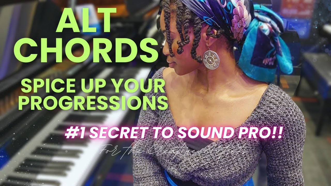 Alt Chords: Spice Up your Chord Progressions | The Digital Piano ...