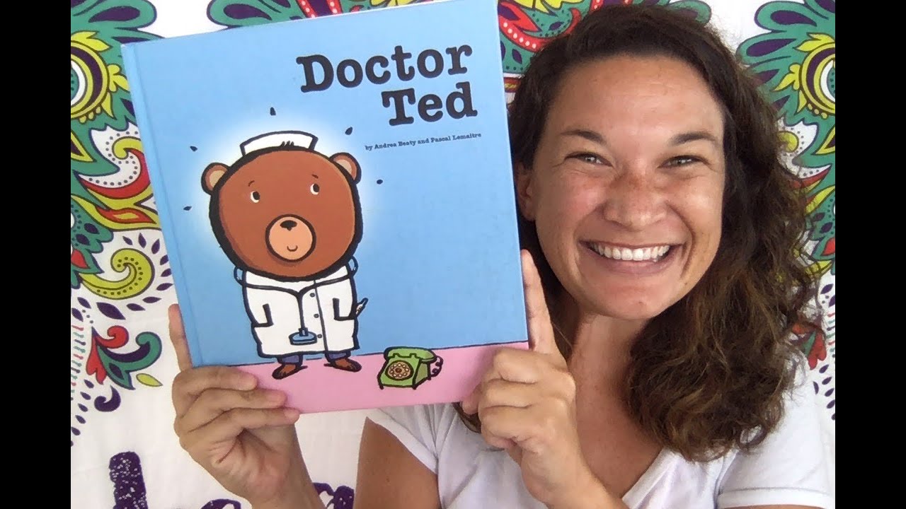 Doctor Ted Read Aloud - YouTube