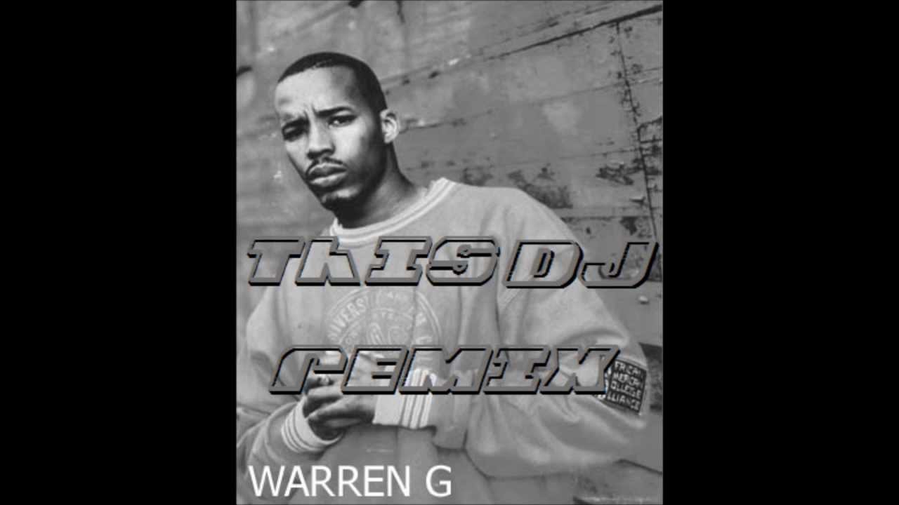 This DJ Remix By Warren G Official - YouTube