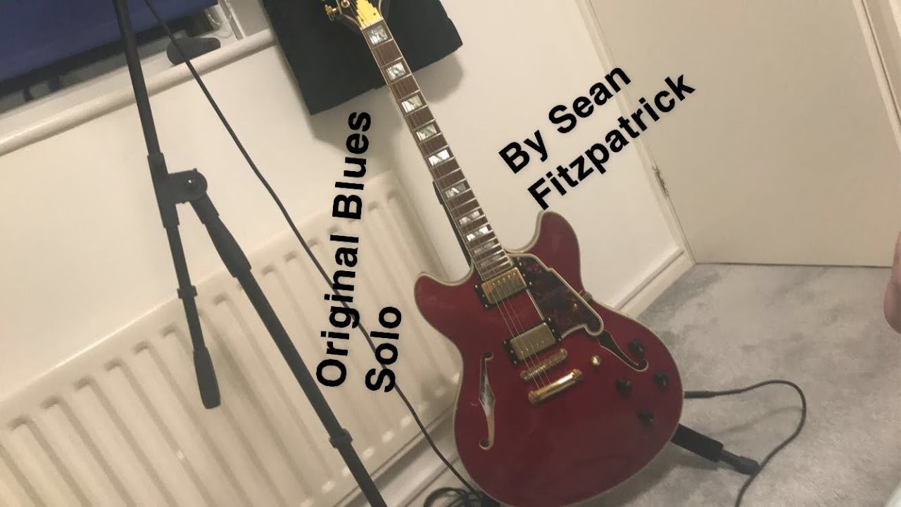 Original Blues solo by Sean Fitzpatrick... - YouTube