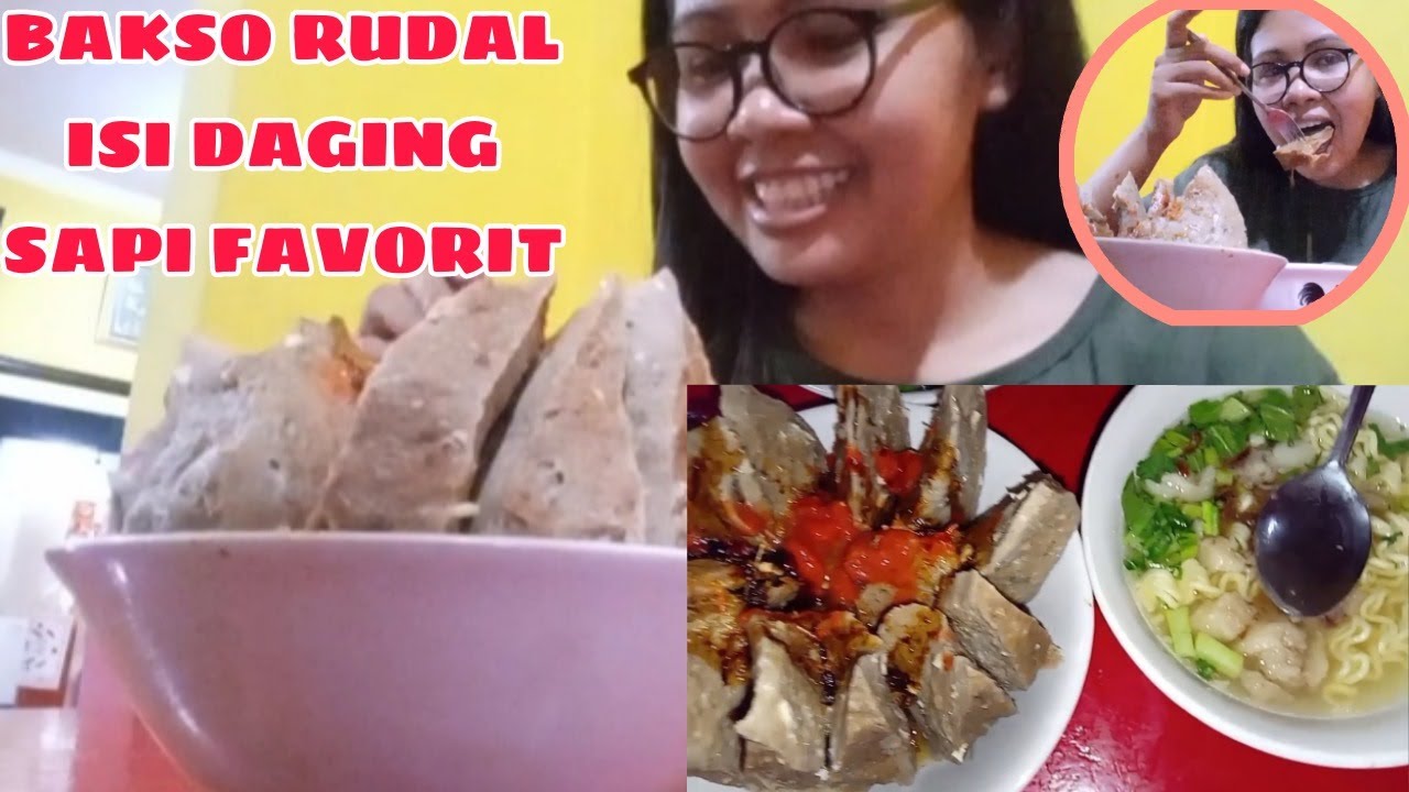 BAKSO RUDAL BESARNYA NGAK TANGGUNG TANGGUNG - YouTube