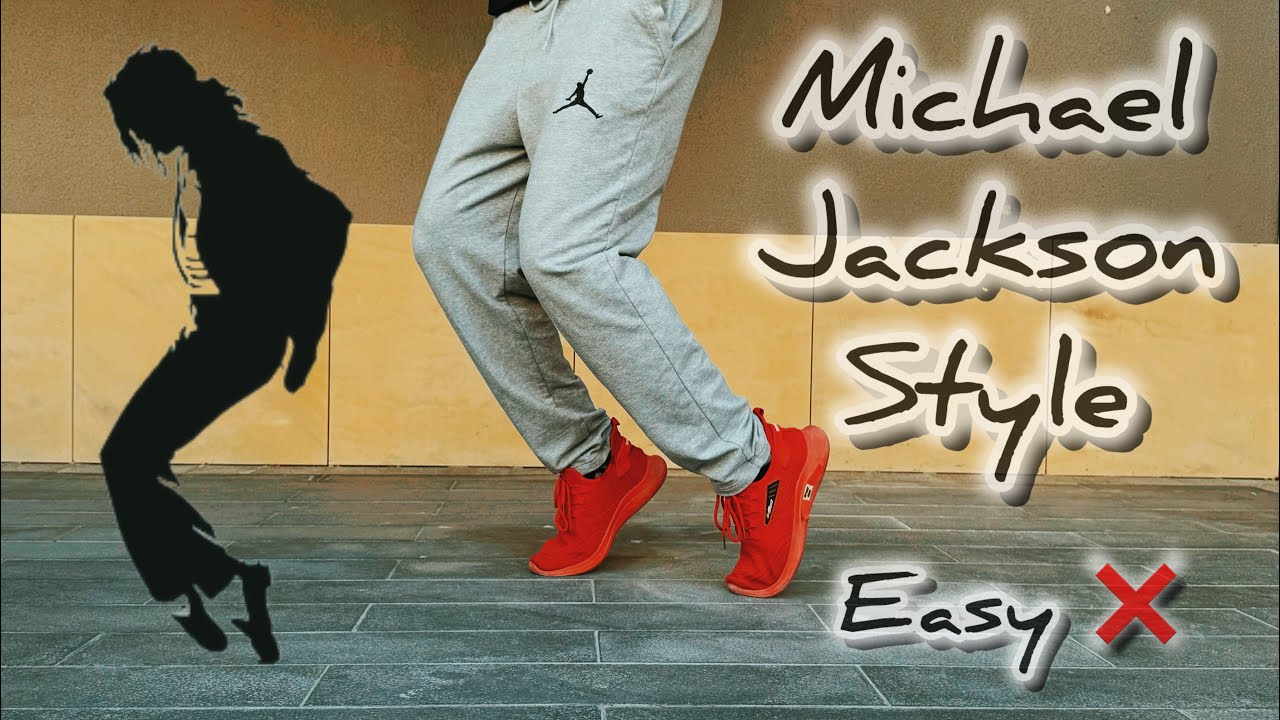 How to learning Michael Jackson style / Yesh dance - YouTube