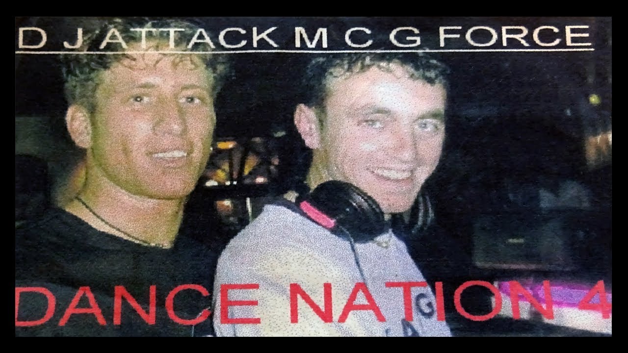 Dance Nation 4 | @ Blacketts Darlington | DJ Attack + MC G-Force - YouTube