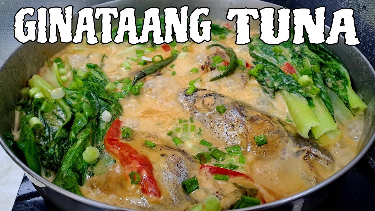 SARSA PALANG SIGURADONG MASISIRA ANG DIET MO | GINATAANG TUNA RECIPE ...