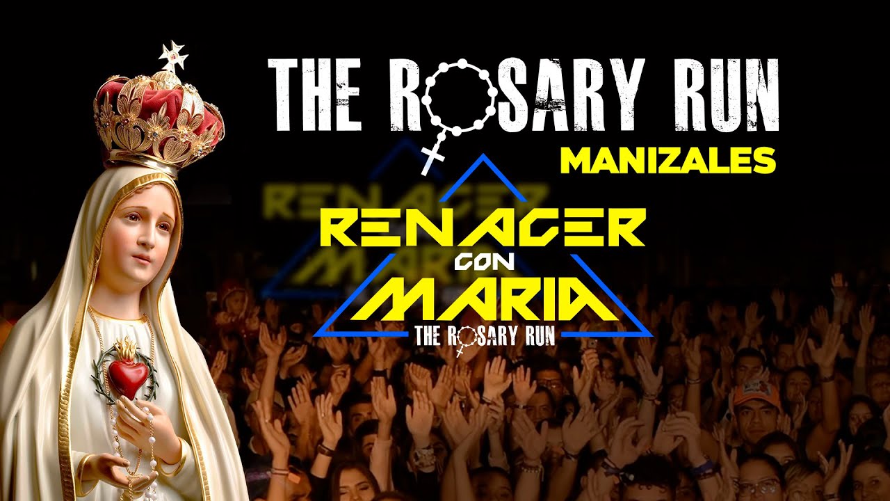 Concierto The Rosary Run 2022 Arquidiócesis de Manizales. - YouTube