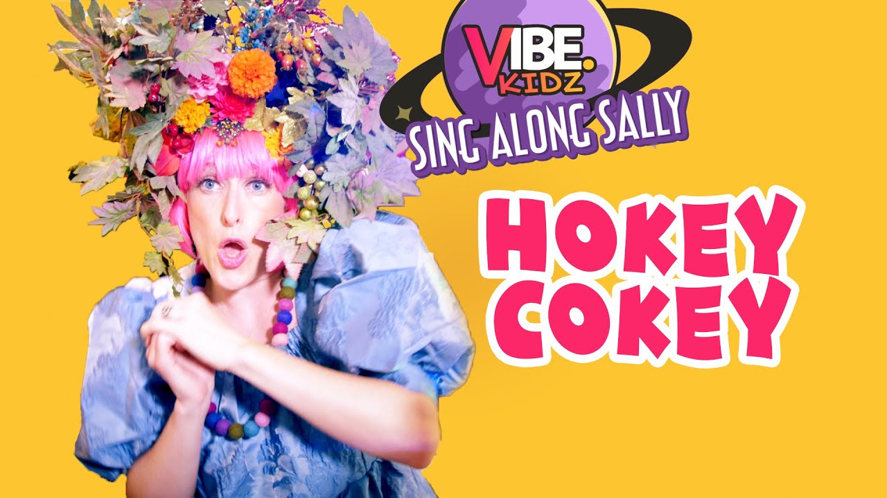 Sing Along Sally Sings The Hokey Cokey - YouTube