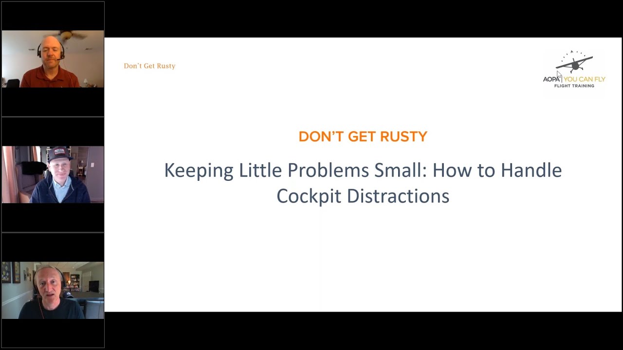 Don’t Get Rusty: Keeping Little Problems Small- How to Handle Cockpit ...