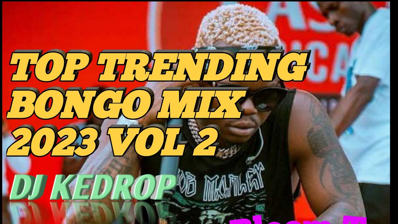 NEW LATEST TRENDING BONGO MIX 2023 |OTILE BROWN|HARMONIZE|RAYVANNY ...