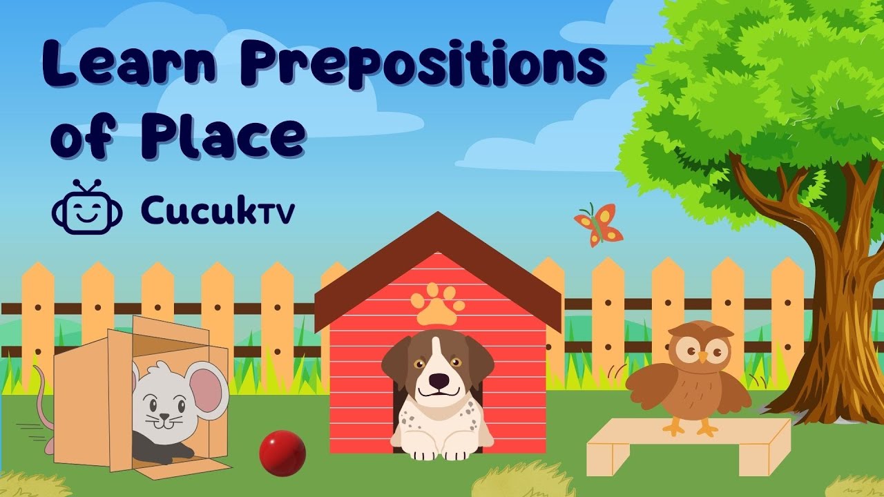 Learn Prepositions of Place Children's Song 🎵 Contrasting Concepts ...