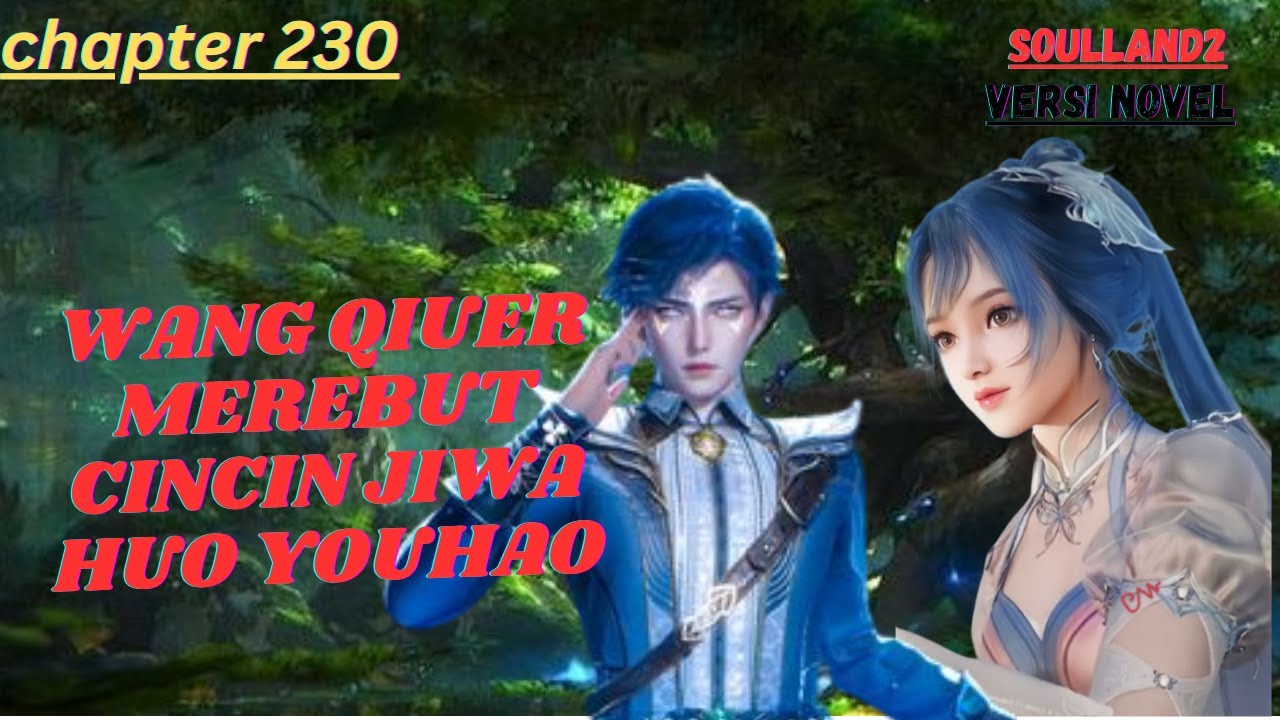 wang quier merebut cincin jiwa youhao Soul Land II : Unrivaled Tang ...