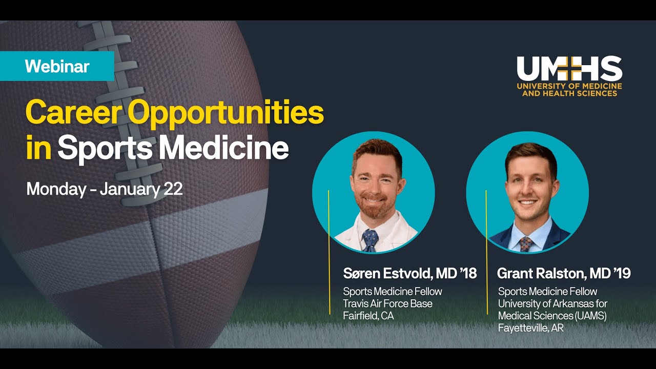Career Opportunities in Sports Medicine with UMHS Grads Dr. Soren ...