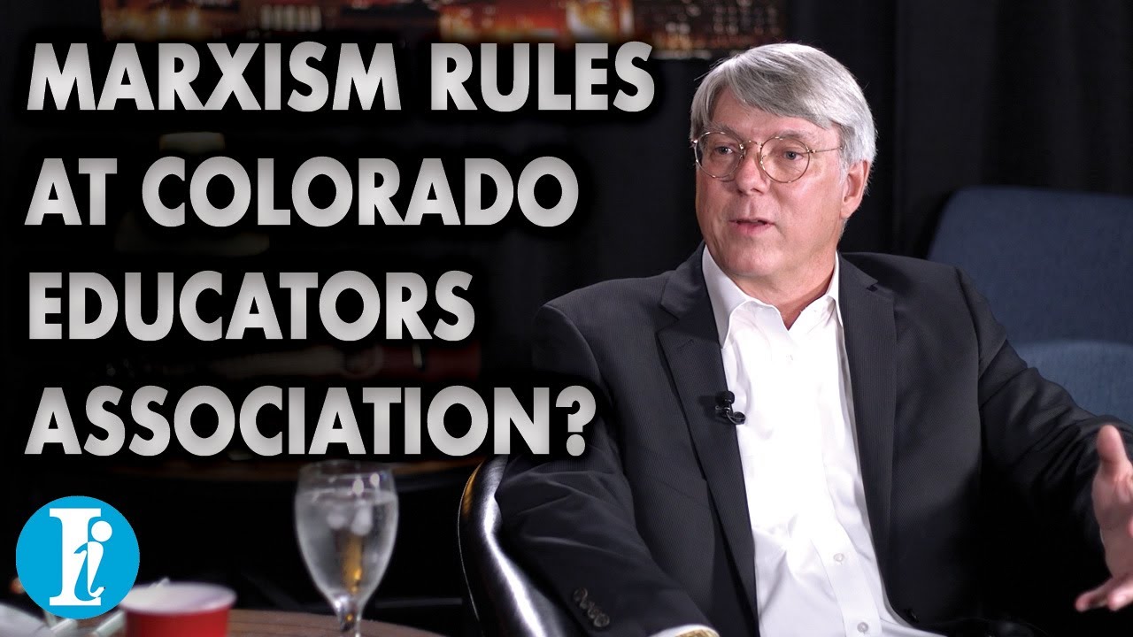 Marxism Rules At Colorado Educators Association? - YouTube