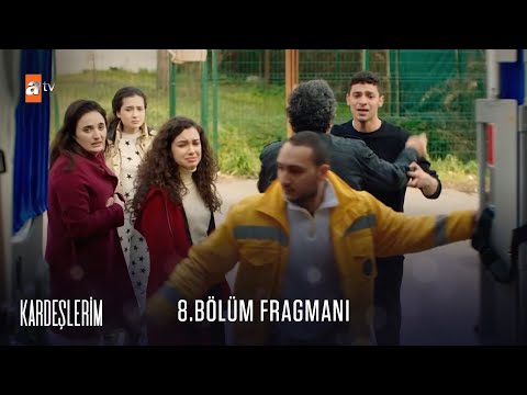 Kardeşlerim 8. Bölüm Fragmanı