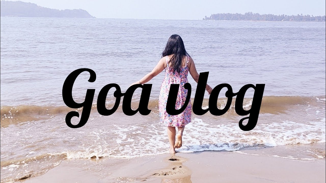 Goa vlog.. day 1... Calangute beach,uddo beach#viral #trending # daily ...